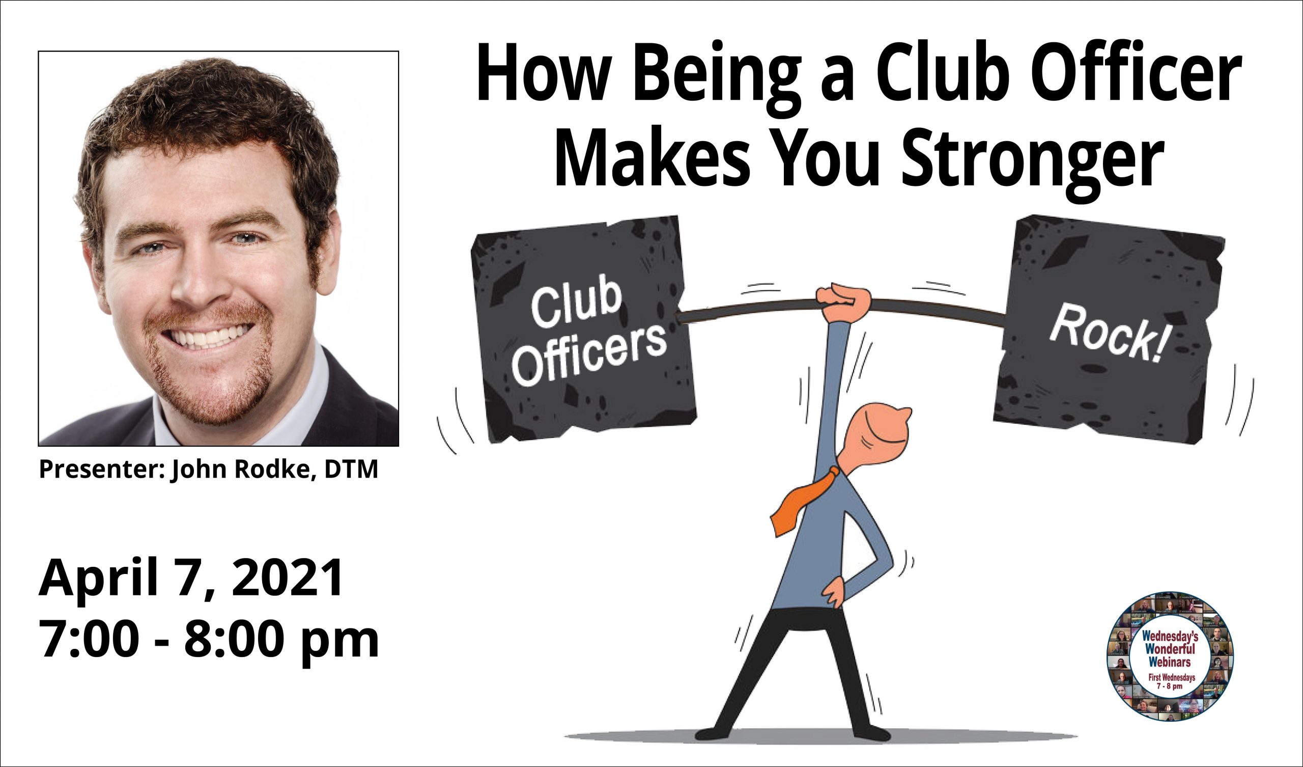 How Being a Club Officer Makes You Stronger | District 7 Toastmasters