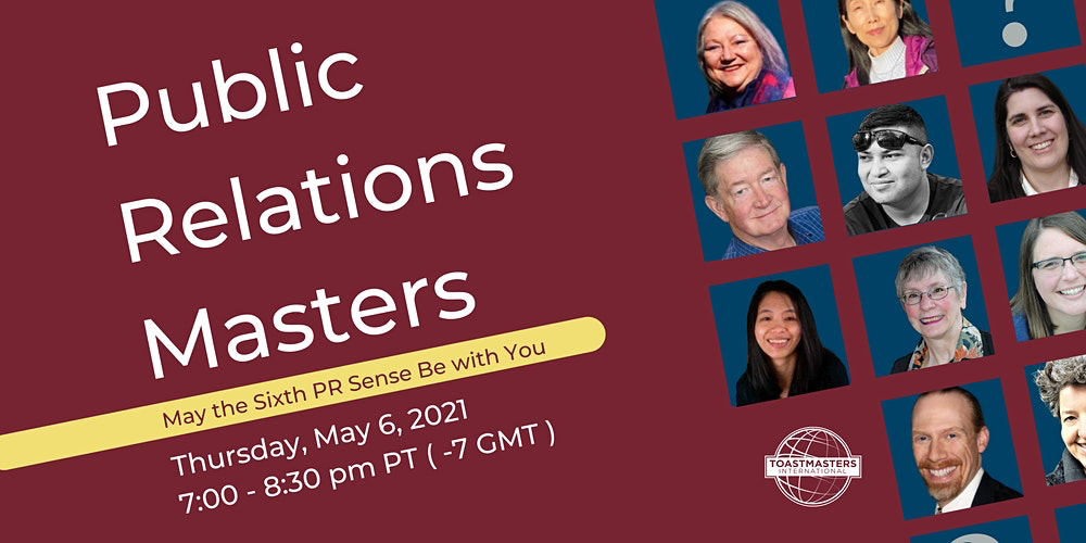 PR Masters Meeting – May 6th 7-8:30pm | District 7 Toastmasters