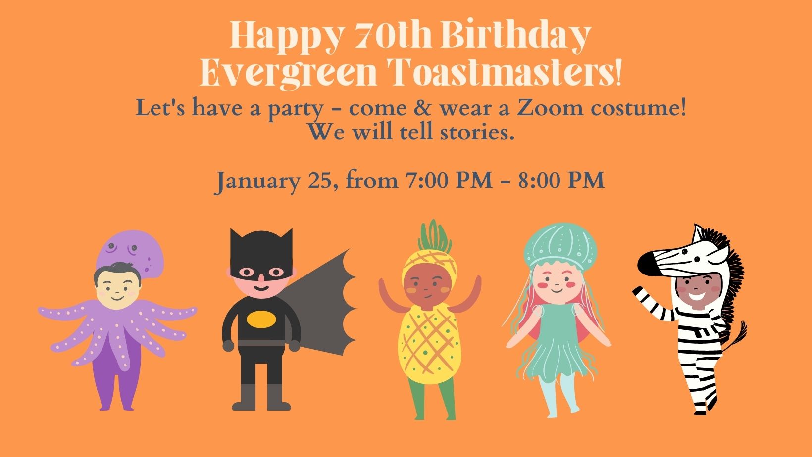 Happy Birthday Evergreen Toastmasters – We’re having an online party ...