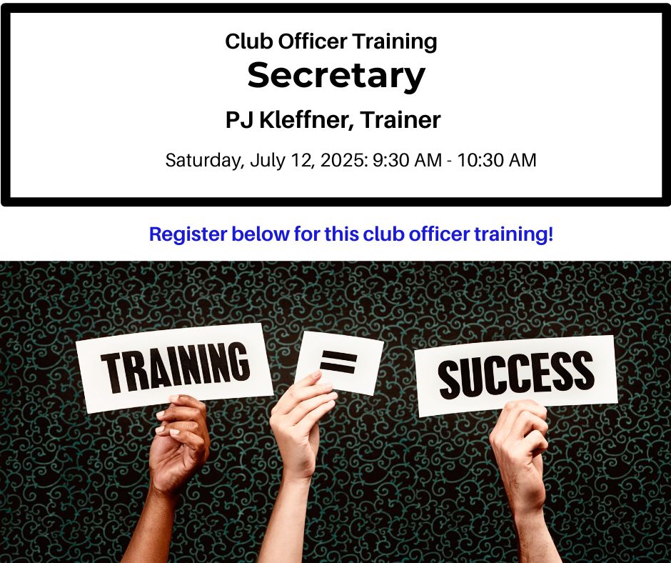 Online Club Officer Make-up Training: Secretary | District 7 Toastmasters